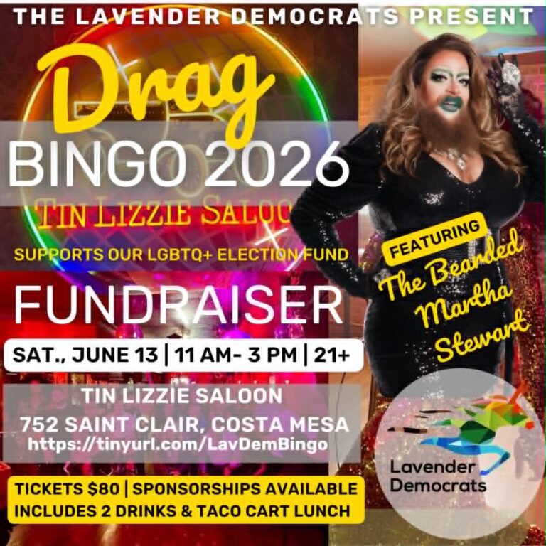 Lavender Democrats invite you to Costa Mesa Saturday for DRAG BINGO